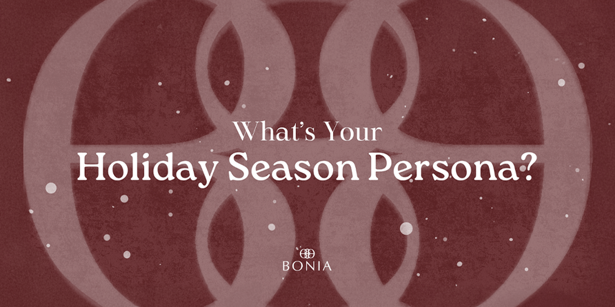 What’s Your Holiday Season Persona? – BONIA